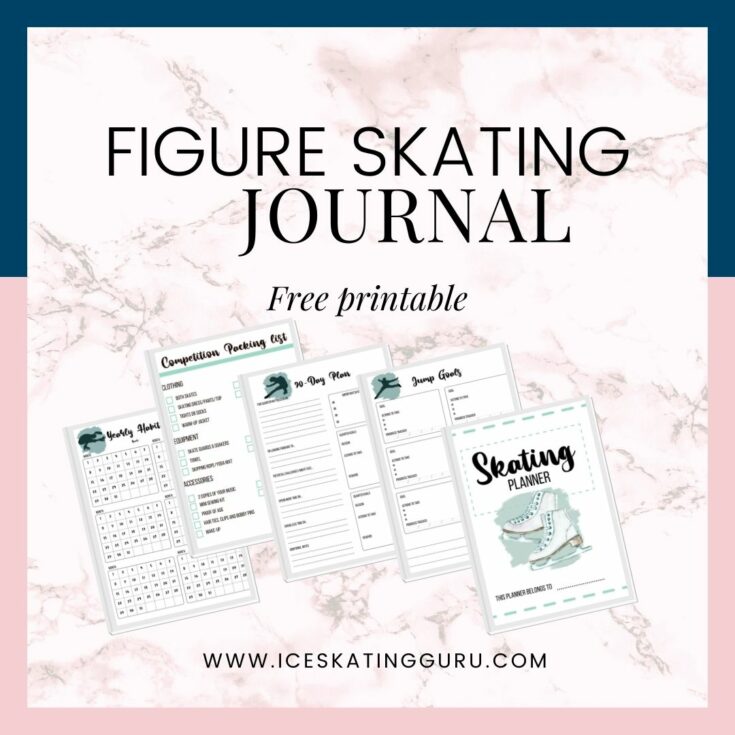 Printable Ice Skating Journal {Figure Skating Journal]