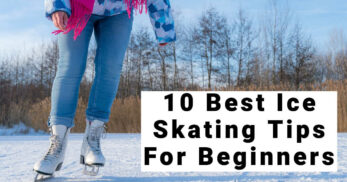 10 Ice Skating Tips For Beginners